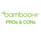 BambooHR: The Pros & Cons of this Award-Winning HR System ...