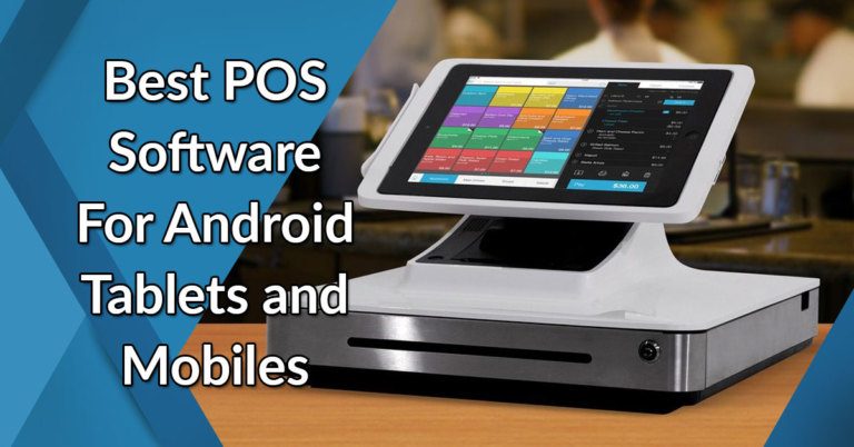 12 Best POS Software For Android Tablets and Mobile Phones in 2024 ...
