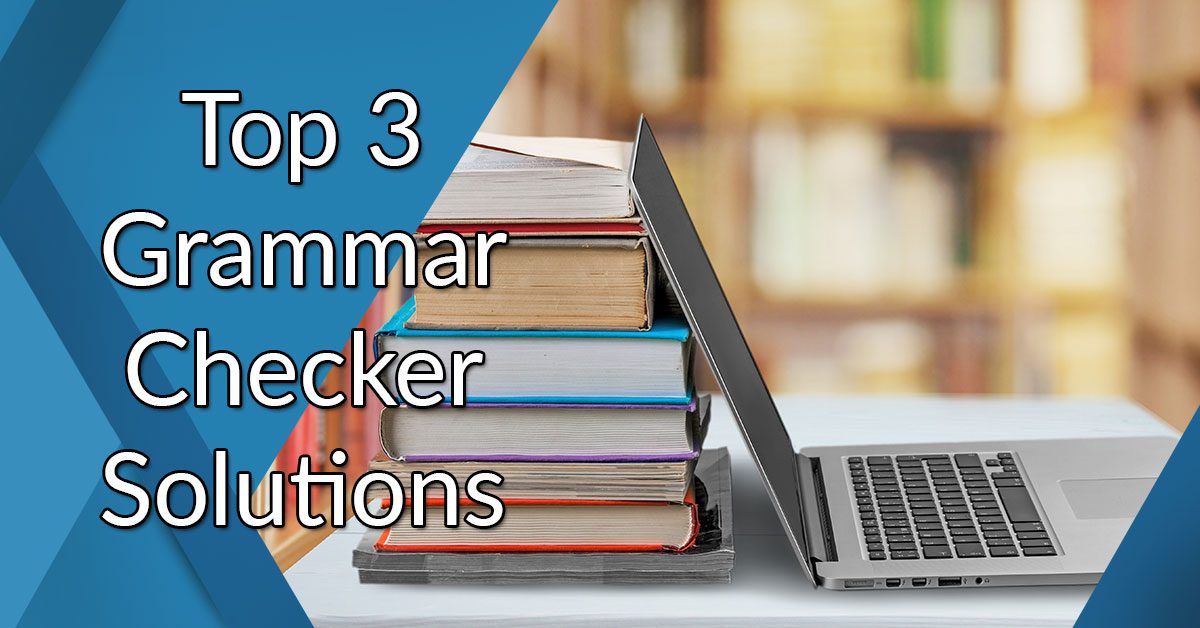 Top 3 Grammar Checker Solutions: Grammarly vs. Ginger vs. Language Tool ...