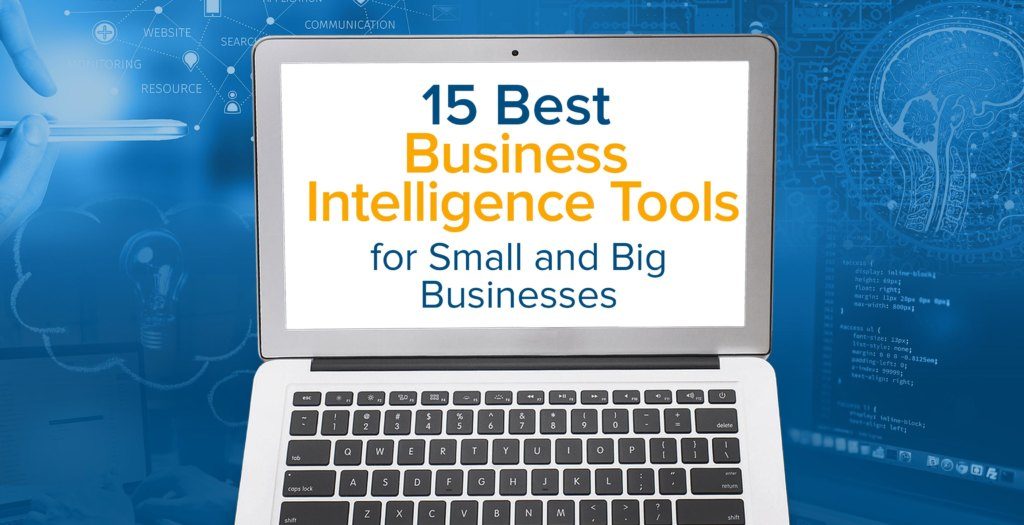 15 Best Business Intelligence Tools For Small And Big Business ...