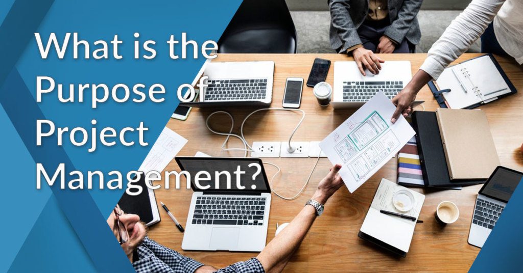 What is the Purpose of Project Management in 2024? - Financesonline.com