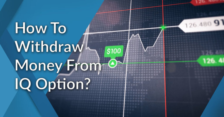 How To Withdraw Money From IQ Option? Best Methods And Tips You Should ...