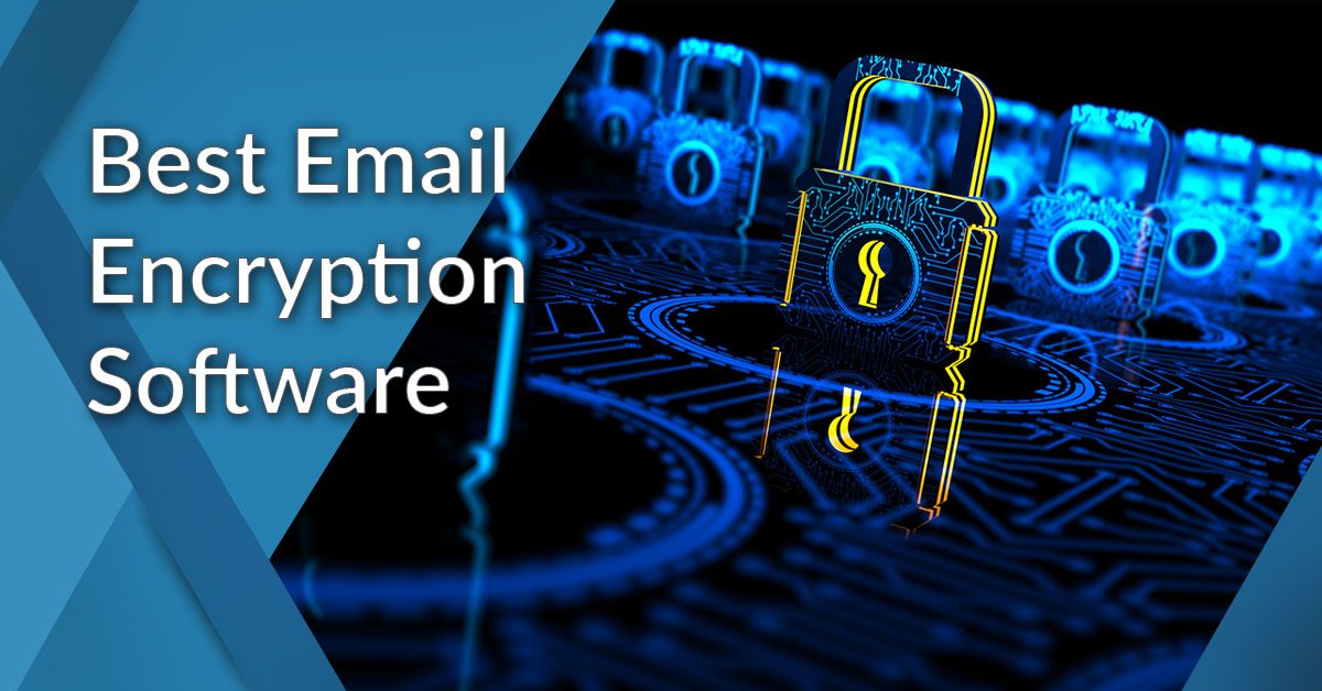 12 Best Email Encryption Software Solutions in 2024 - Financesonline.com
