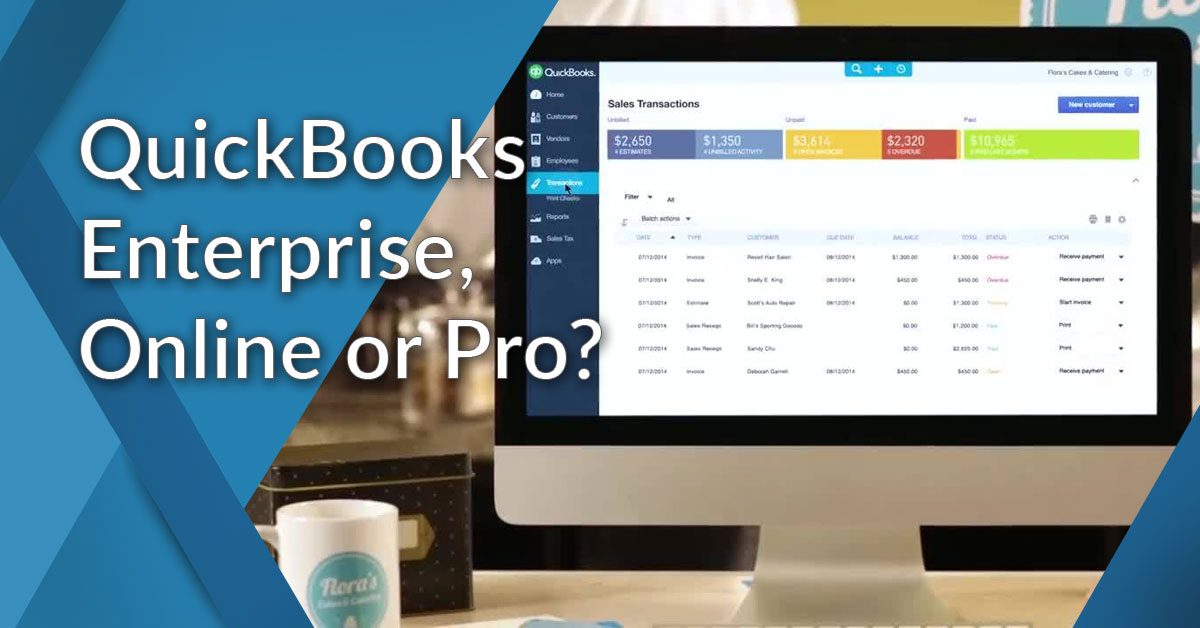 QuickBooks Enterprise vs QuickBooks Online vs QuickBooks Pro in 2024 ...