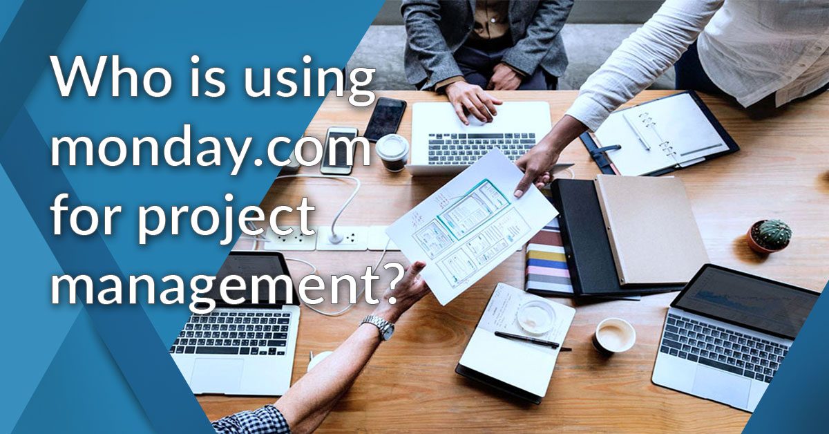 Who Is Using monday.com for Project Management in 2024 ...