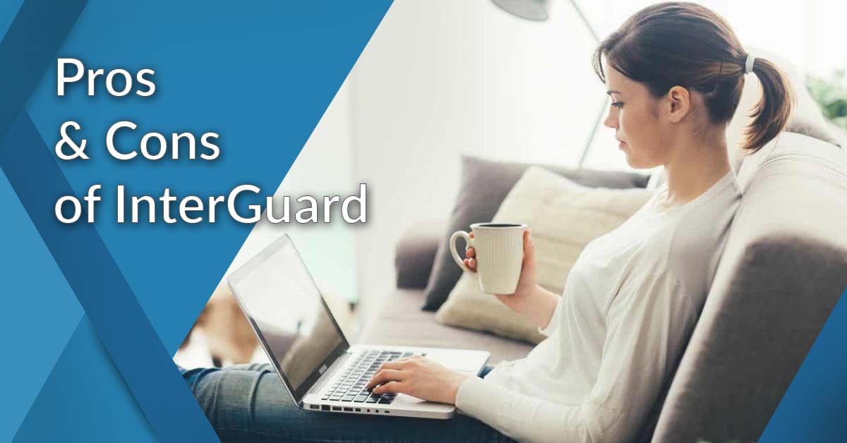Pros & Cons of InterGuard: Analysis of an Employee Monitoring Software ...