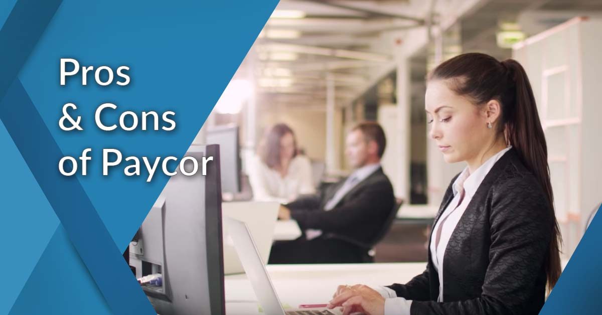 Pros & Cons of Paycor: Analysis of a Leading HR Software ...