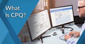 What is CPQ? Configure, Price, Quote Process Flow Explained in 2024 ...