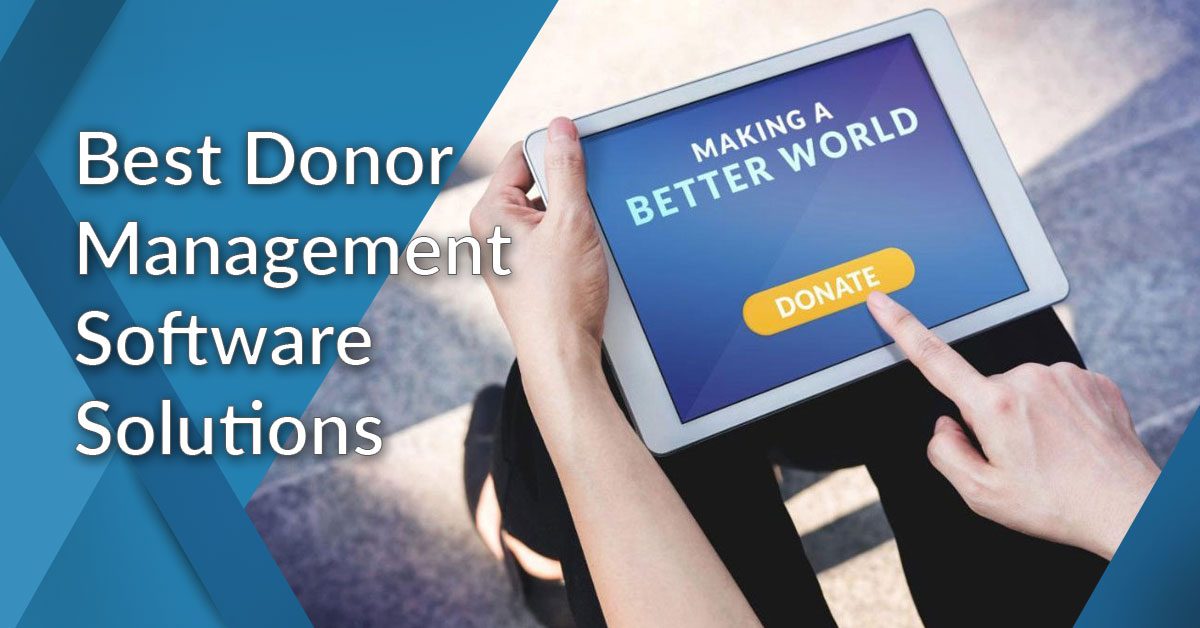 20 Best Donor Management Software Solutions of 2024 - Financesonline.com