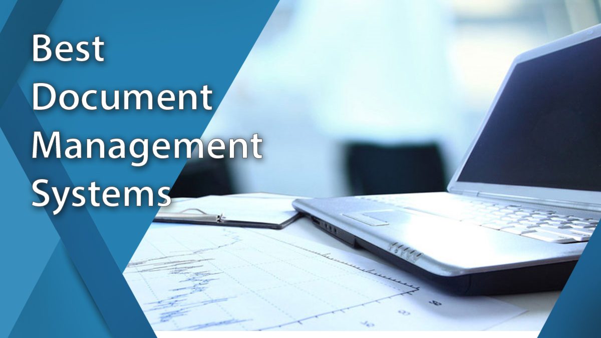 15 Best Document Management Systems Of 2024 Financesonline