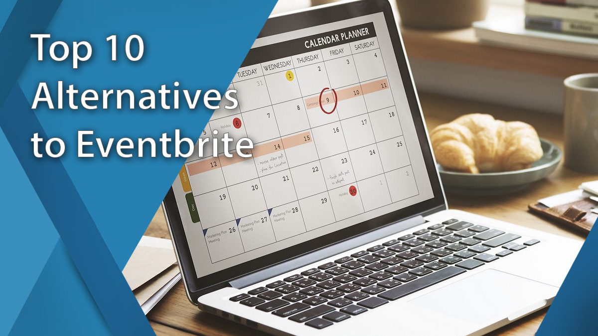 Top 10 Alternatives to Eventbrite: Leading Event Management Software ...
