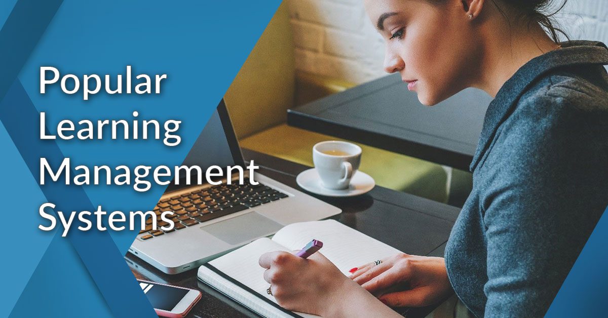 15 Popular Learning Management Systems: Which One Is The Best ...