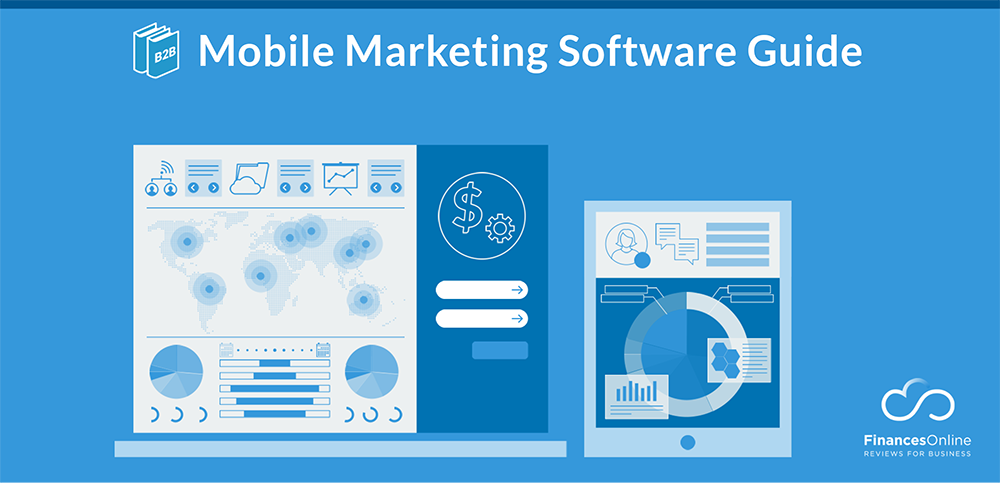 Best Mobile Marketing Software in 2024 | FinancesOnline