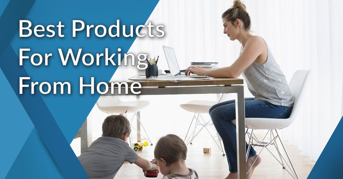 20 Best Products for Working from Home - Essential Software You Will ...