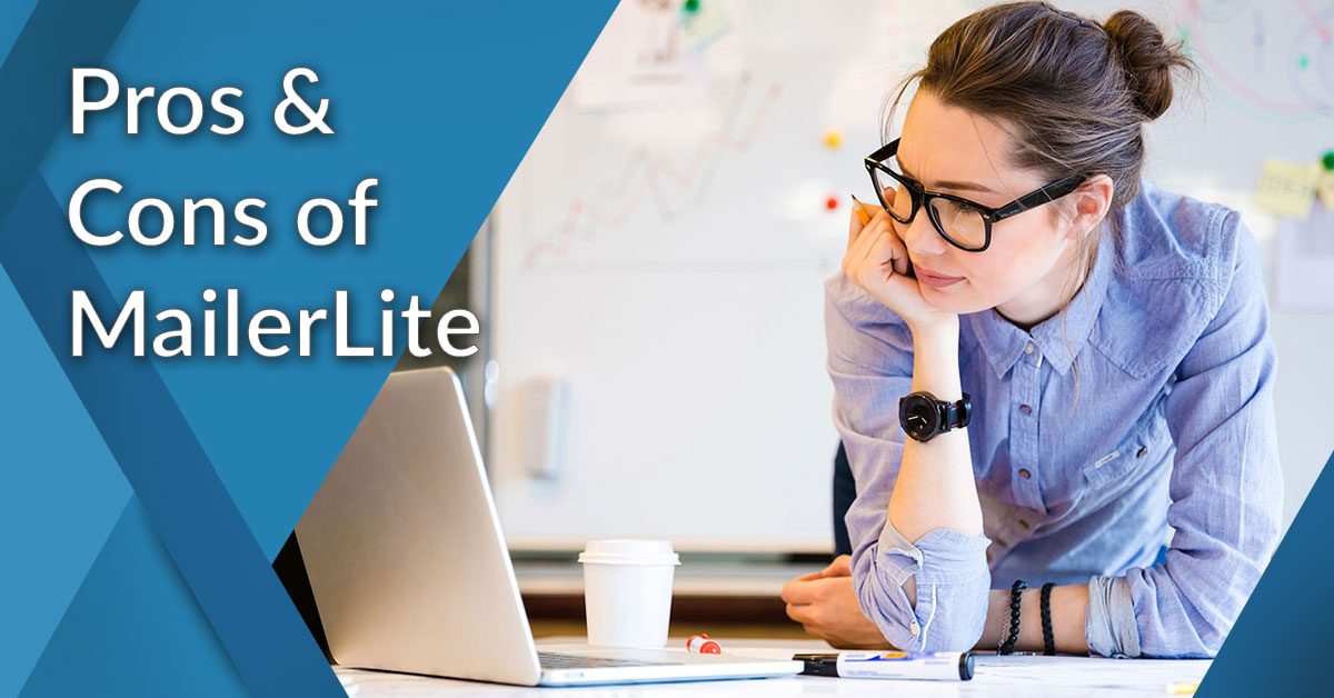 Pros & Cons of MailerLite: Analysis of a Leading Email Marketing ...