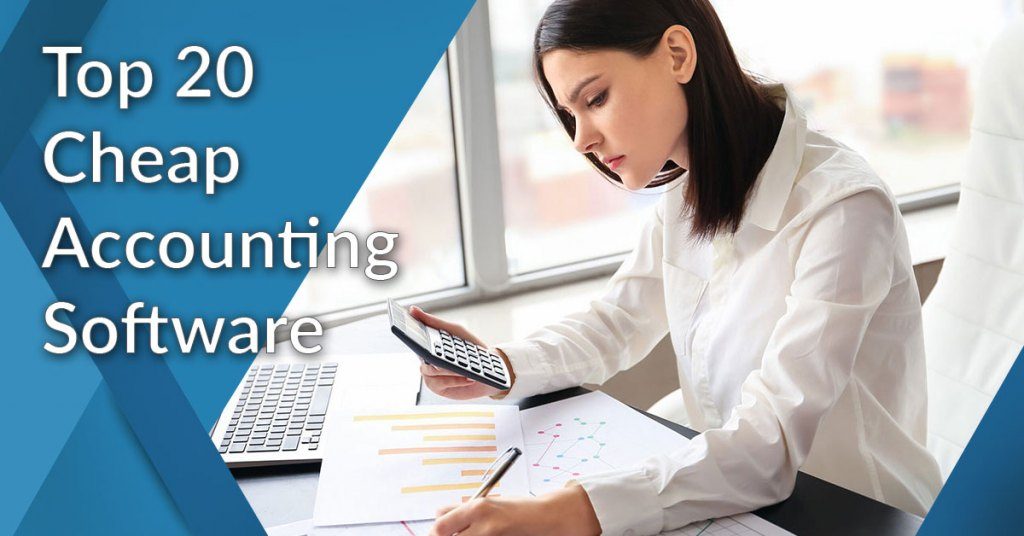 Top 20 Cheap Accounting Software for 2024 - Financesonline.com
