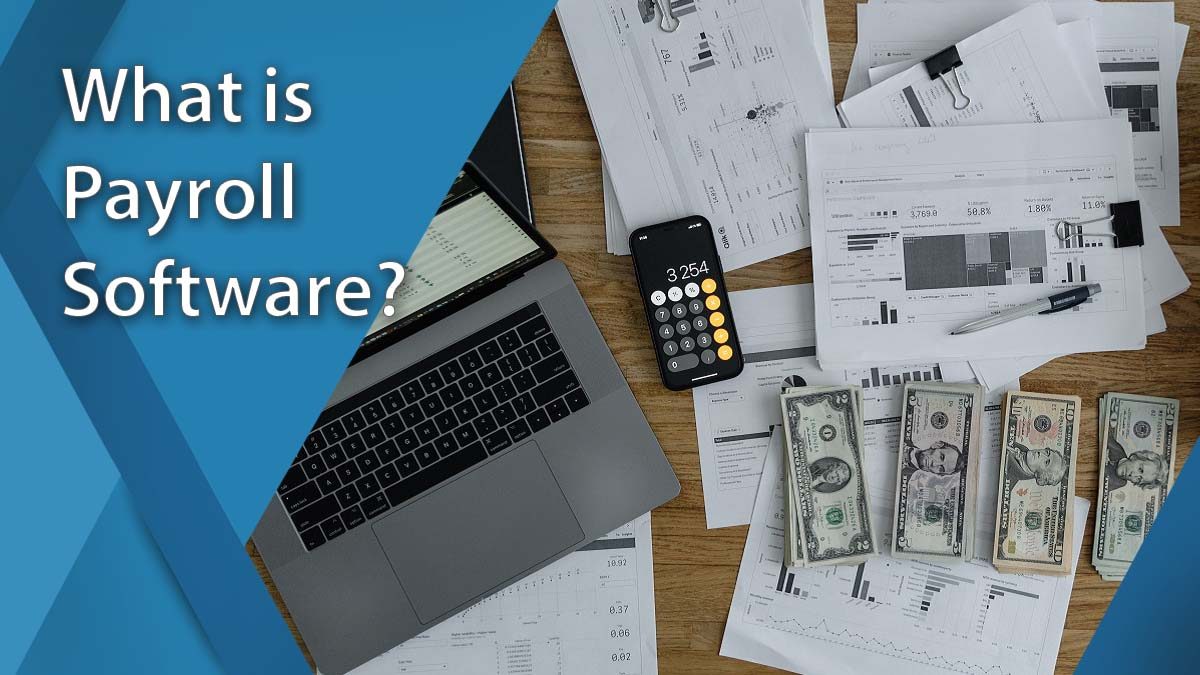 What is Payroll Software? Analysis of Features, Types and Pricing ...