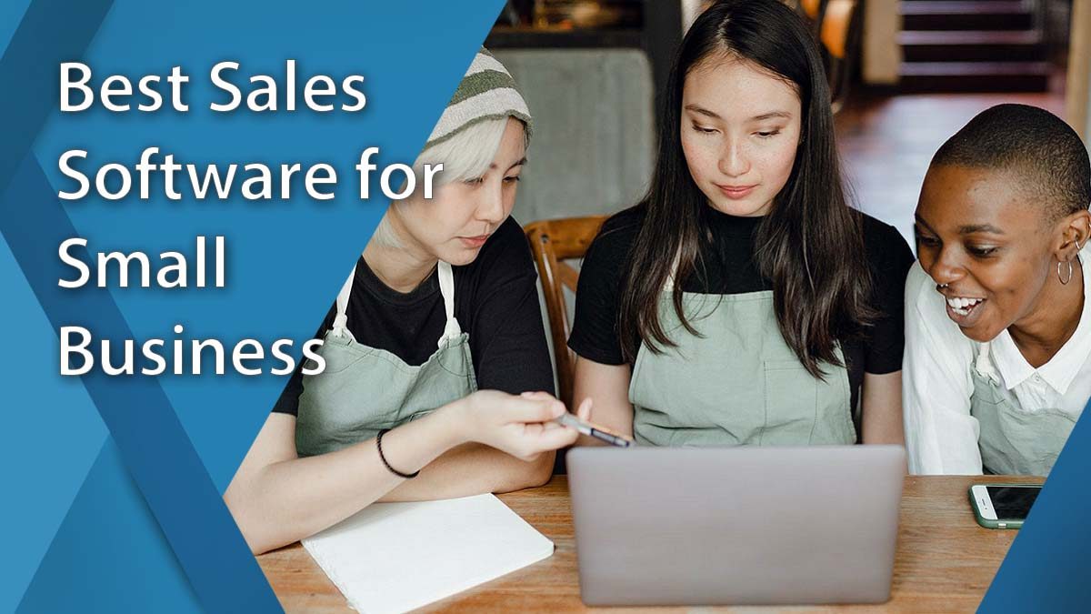 5 Best Sales Software Small Business 2024 Suggestions - Financesonline.com