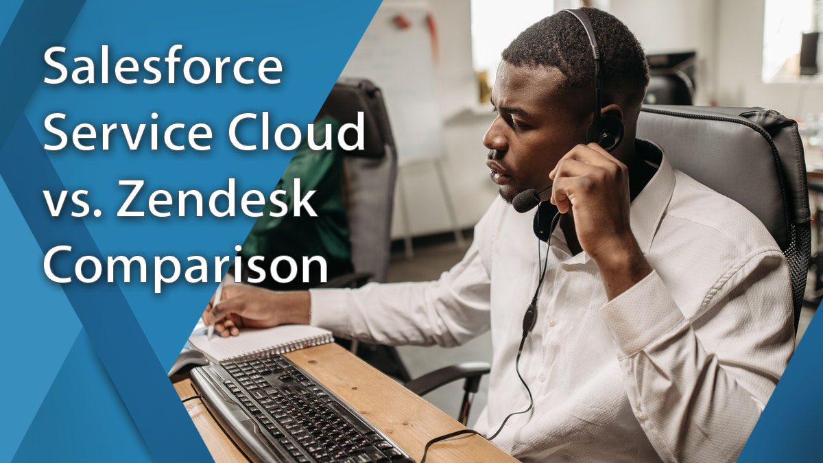 Salesforce Service Cloud vs. Zendesk: 2024 Comparison of Features, Pricing & Integrations ...