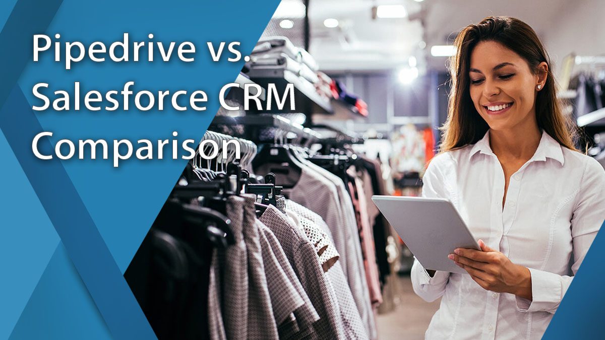Pipedrive vs. Salesforce CRM: 2024 Comparison of Features, Pricing & Integrations ...