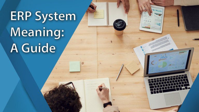 ERP System Meaning: Key Features, Modules & Deployment Models ...