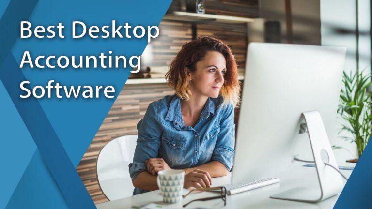 15 Best Desktop Accounting Software for 2024 - Financesonline.com