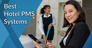 Top 20 Best Hotel PMS Systems in 2024 - Financesonline.com