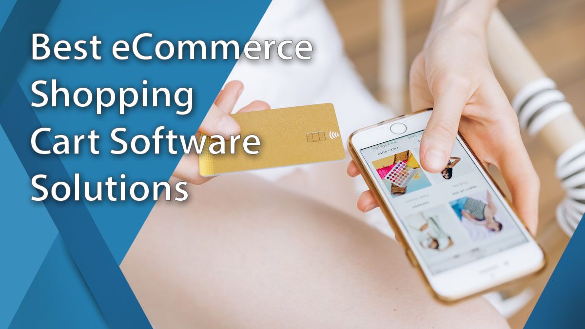 20 Best Ecommerce Shopping Cart Software Solutions - Financesonline.com