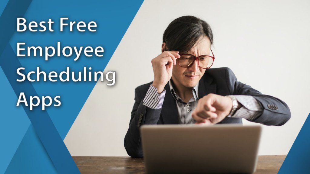 15 Best Free Employee Scheduling Apps in 2024 - Financesonline.com