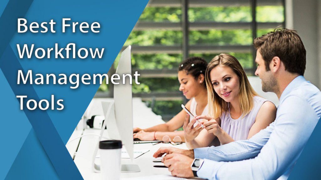 20 Best Free Workflow Management Tools in 2024 - Financesonline.com