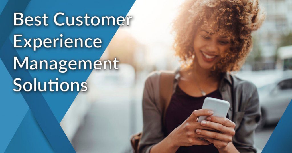 20 Best Customer Experience Management Solutions in 2024 ...
