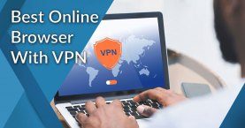 10 Best Online Browsers with VPN in 2024 - Financesonline.com