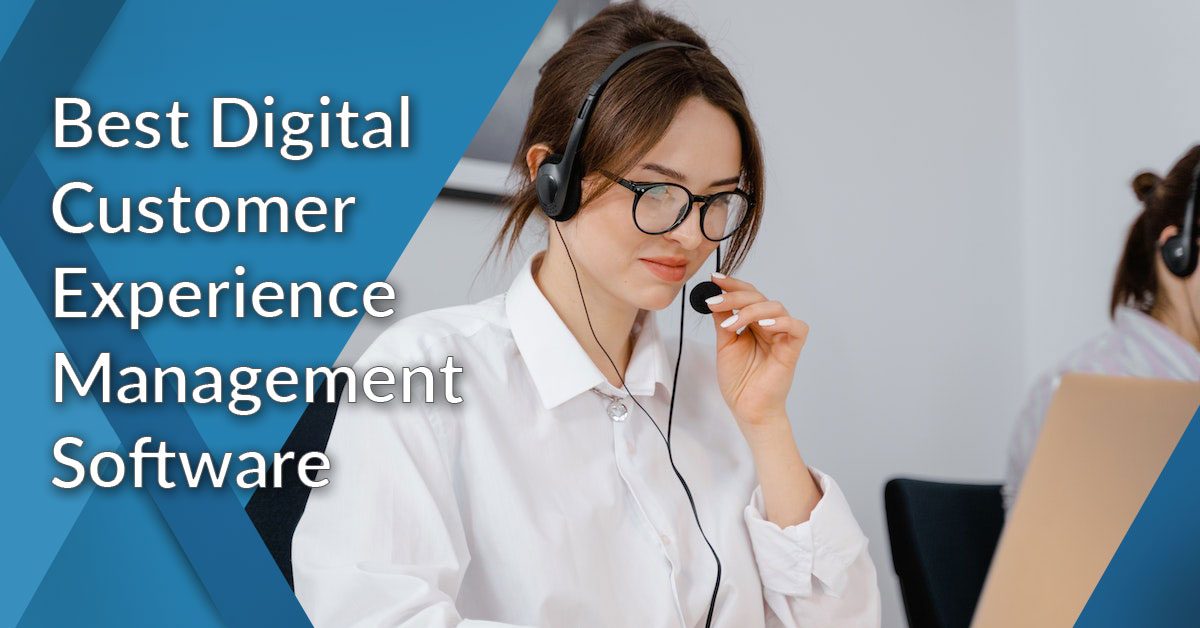 20 Best Digital Customer Experience Management Software for 2024 ...