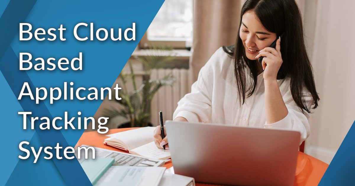 20 Best Cloud Based Applicant Tracking Systems (ATS) for 2024 ...